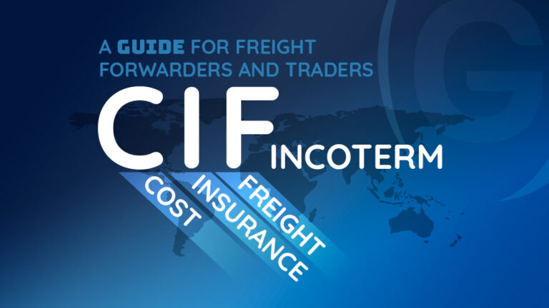 Guide to CIF Incoterm