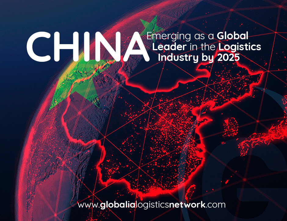 China as the leader of the global logistics Industry in 2025